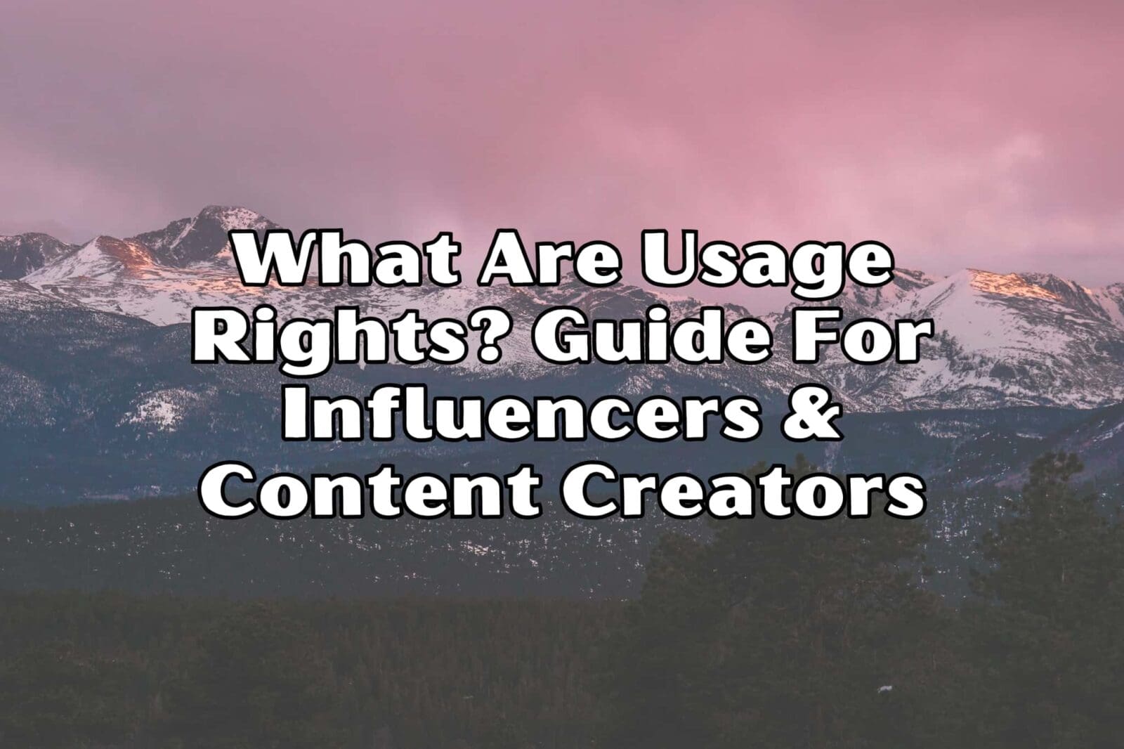 What Are Usage Rights? Guide For Influencers & Content Creators ...